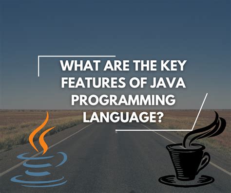 What Are The Key Features Of Java Programming Language
