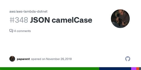 Json Camelcase · Issue 348 · Awsaws Lambda Dotnet · Github