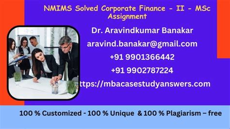NMIMS Customized Corporate Finance II MSc Assignment Pdf