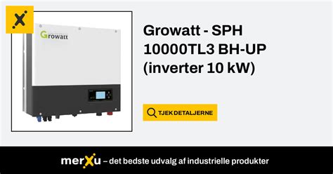 Growatt Sph 10000tl3 Bh Up Inverter 10 Kw Merxu