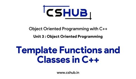 Template Functions And Classes In C Object Oriented Programming