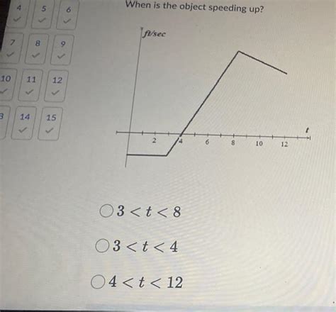 Solved When Is The Object Speeding Up Chegg