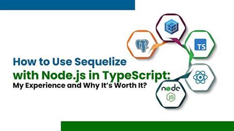 Just Published A New Blog On How To Integrate Sequelize With Nodejs And Typescript For Postgresql