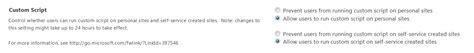 “custom Script” Setting Inside The Sp Admin Center Is Been Ignored For