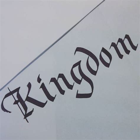 Kingdom In Cursive Black Ink