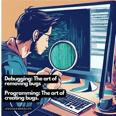 Codespud On Instagram Debugging The Art Of Removing Bugs Programming