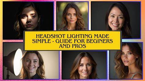 Headshot Lighting Made Simple Guide For Beginers And Pros