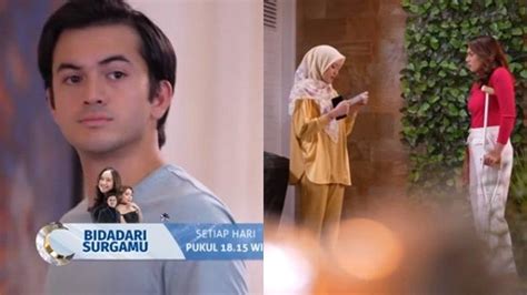Sinopsis Sinetron Bidadari Surgamu 2023 Denis Cemburu Ke Sakinah
