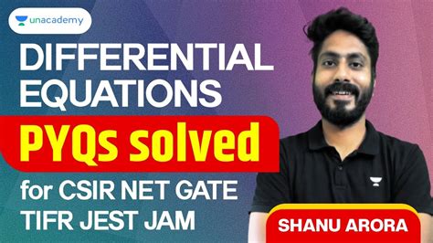 differential equations pyqs solved for csir net gate tifr jest