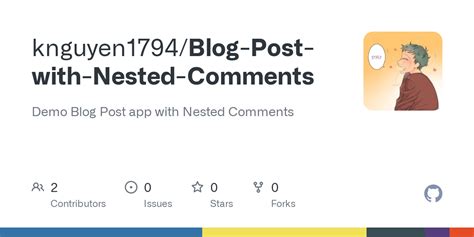 Github Knguyen1794blog Post With Nested Comments Demo Blog Post App