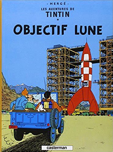Tintin Objectif Lune French Fiction The Language People