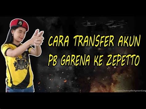 CARA TRANSFER PB GARENA KE PB ZEPETTO YouTube