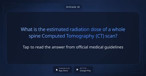 What Is The Estimated Radiation Dose Of A Whole Spine Computed