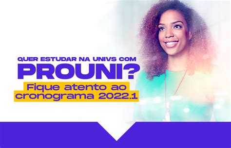 MEC divulga resultado da 1ª chamada do ProUni 2022 1 UniVS