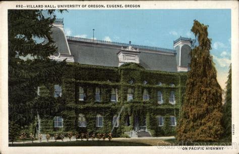 Villard Hall University Of Oregon Eugene Or