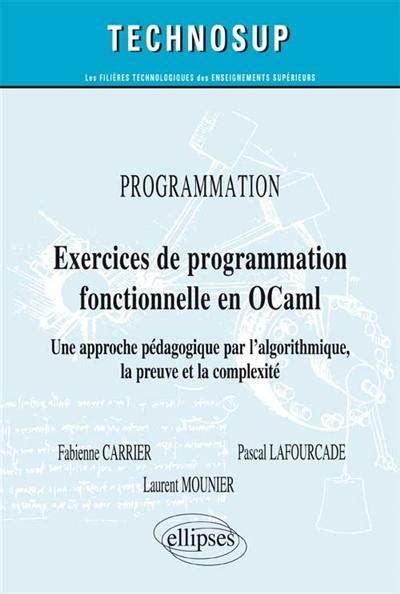 Livre Exercices De Programmation Fonctionnelle En OCaml Une