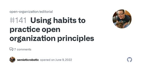 Using Habits To Practice Open Organization Principles · Issue 141