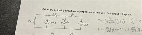 Solved Q4 In The Following Circuit Use Superposition