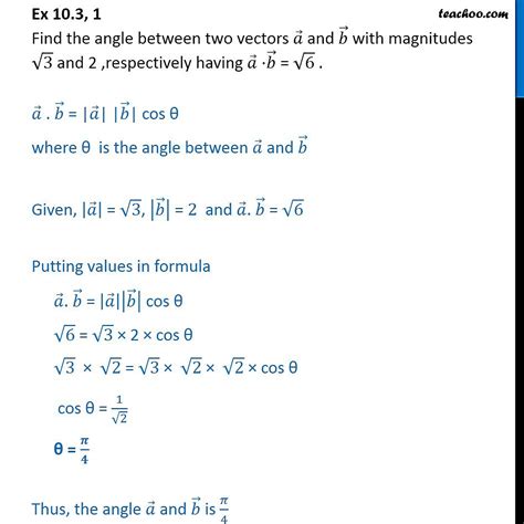 ex 10 3 1 find angle between two vectors a b scalar product de