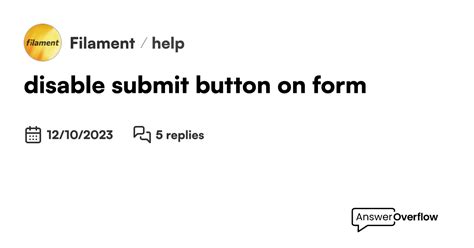 Disable Submit Button On Form Filament