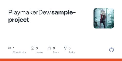 Github Playmakerdev Sample Project