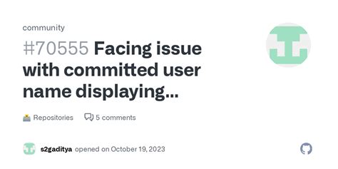 Facing Issue With Committed User Name Displaying Different While