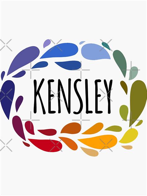 Kensley Name Cute Colorful T Named Kensley Sticker By Kindxinn