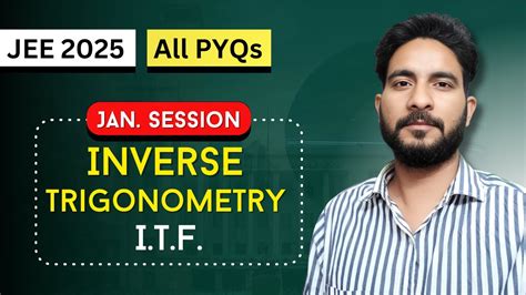 Jee Mains 2025 Pyq Inverse Trigonometric Function January Attempt