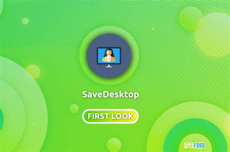 Effortlessly Save Your Linux Desktop Settings With Savedesktop