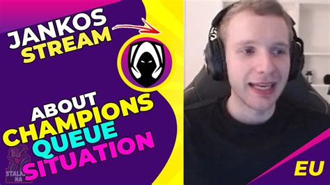 Jankos About NOT Playing Champions Queue YouTube