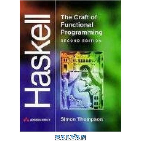 خرید و قیمت دانلود کتاب Haskell The Craft Of Functional Programming