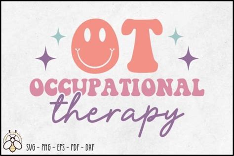 Ot Occupational Therapy Svg Design Graphic By BeeCraftR Creative Fabrica