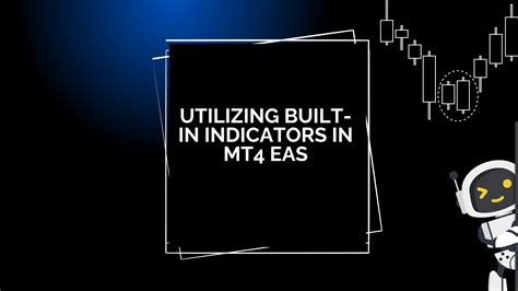 utilizing built in indicators in mt4 eas forex ea coder