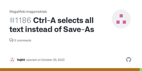 Ctrl A Selects All Text Instead Of Save As · Issue 1186 · Megamek