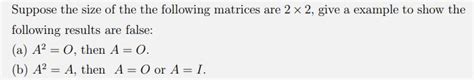 Solved Suppose The Size Of The The Following Matrices Are Chegg