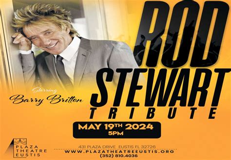 Rod Stewart Tribute Show Central Florida Things To Do