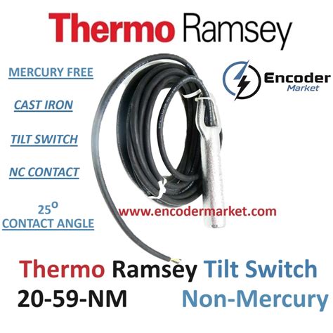 20 59 Nm Thermo Ramsey Non Mercury Tilt Switch Encoder Market