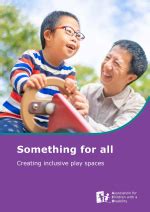 Something For All Creating Inclusive Play Spaces Play Australia