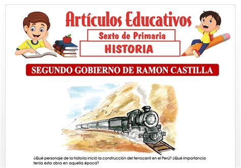 Segundo Gobierno de Ramón Castilla para Sexto de Primaria