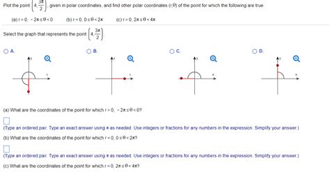 Solved Plot The Point 4 3 Pi2 Given In Polar
