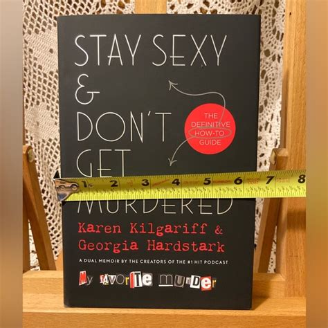 Other Nwot My Favorite Murder Stay Sexy And Dont Get Murdered Book