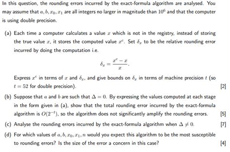 In This Question The Rounding Errors Incurred By The
