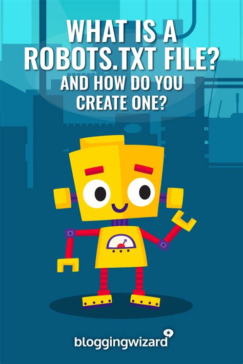 what is a robots txt file and how do you create one beginner s guide