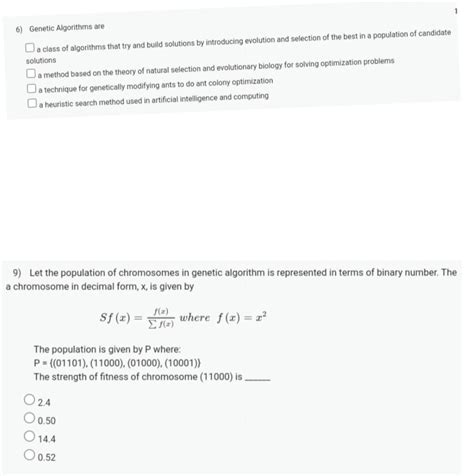 Solved 6 Genetic Algorithms Are A Class Of Algorithms That