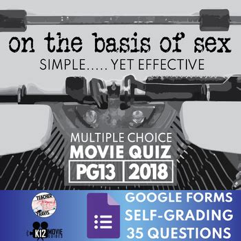 On The Basis Of Sex Movie Quiz Guide Questions Self Grading
