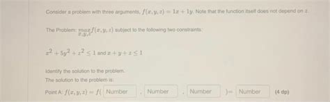Solved Consider A Problem With Three Arguments Fx Y Z
