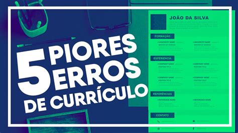 Como Fazer Um Bom Curriculo Passo A Passo