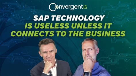 Bridging The Gap Between Technology And Business With Sap