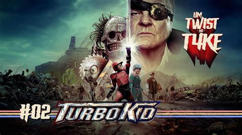 Um TWIST no T4KE 2 Turbo Kid Café Mais Geek