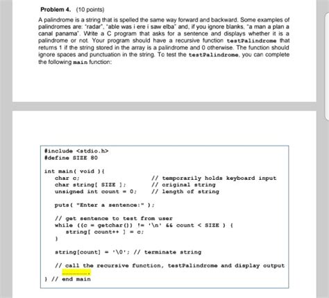 Solved Problem Points A Palindrome Is A String That Chegg